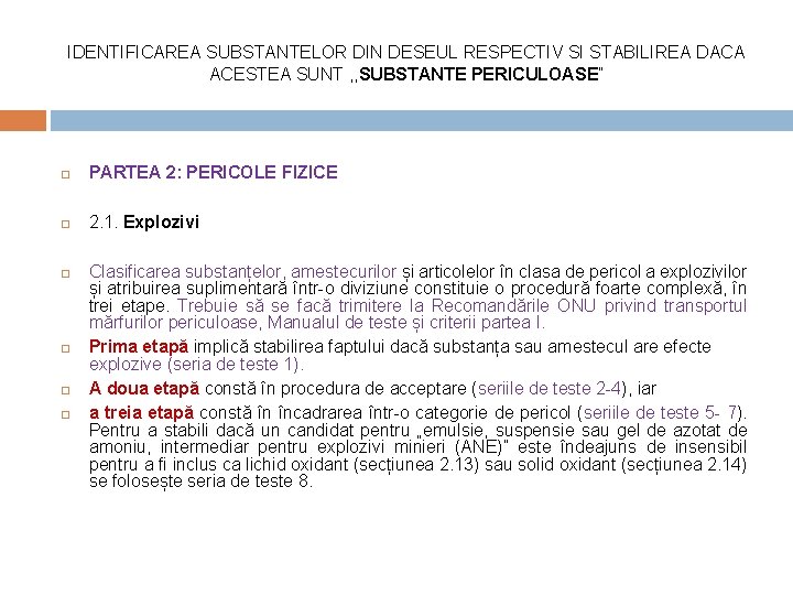 3 2 1 IDENTIFICAREA UNEI SUBSTANTE PERICULOASE A