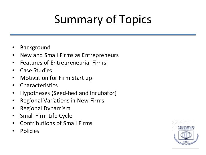 Formation and Function of New and Small Firms