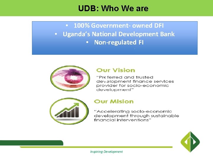 UDB SDGCA PARTNERSHIP Presentation Structure Who We Are
