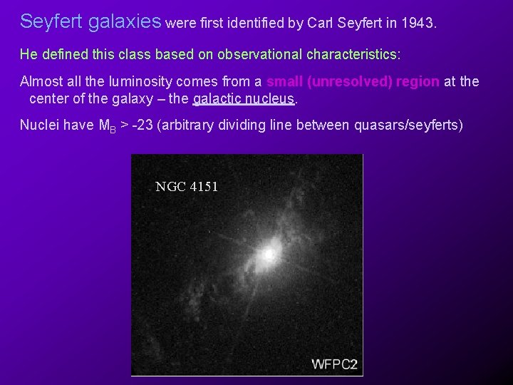 Active Galaxies and Related Objects What are Active