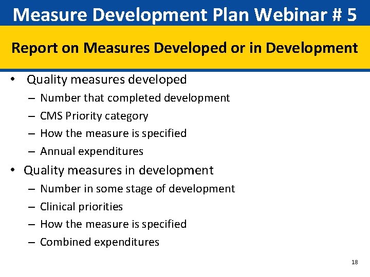 Webinar 5 Measure Development Education Outreach for Specialty