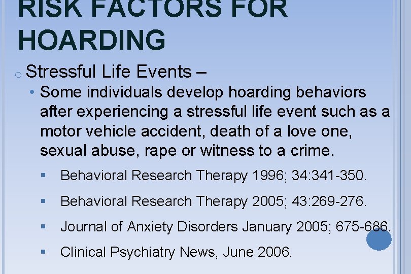 UNDERSTANDING HOARDING BEHAVIORS IN OLDER ADULTS Linda Shumaker