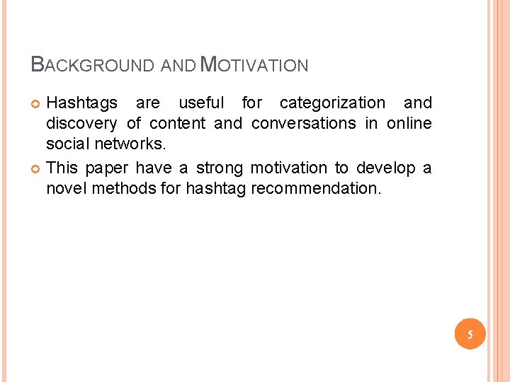 TOWARDS TWITTER HASTAG RECOMMENDATION USING DISTRIBUTED WORD REPRESENTATION