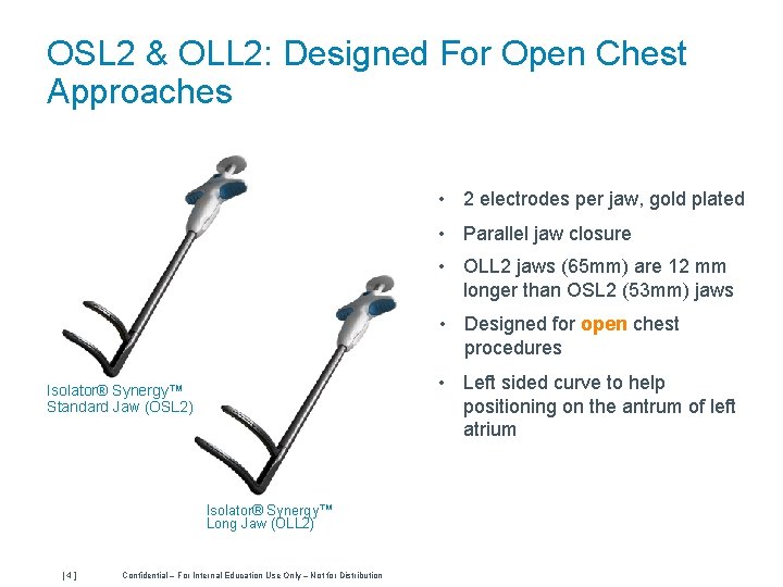 Isolator Synergy Bipolar Radiofrequency Clamps Oct 2018 Content