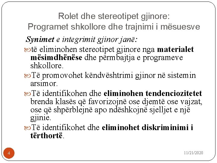 Integrimi gjinor n arsim q Pabarazit gjinore n