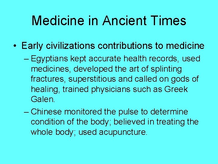 History of Health CareMedicine Early Beginnings Methods of