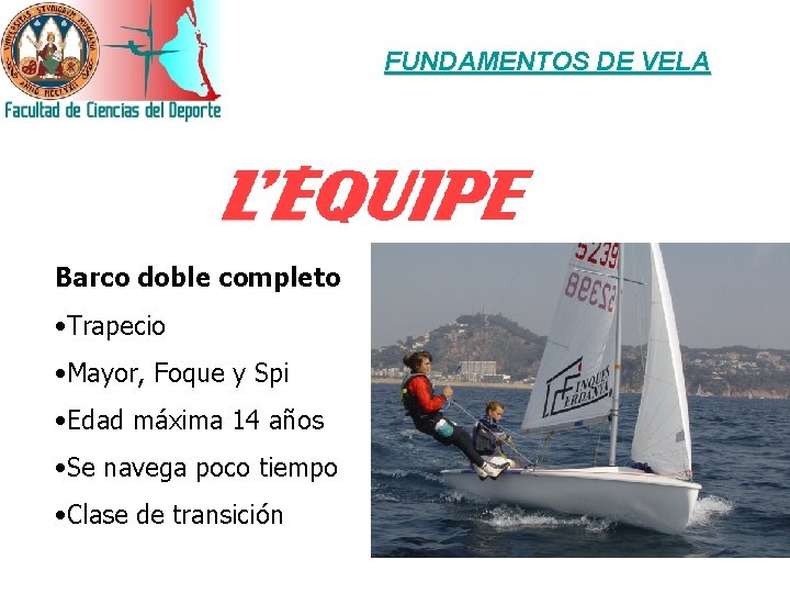 FUNDAMENTOS DE VELA GENERALIDADES DEL DEPORTE DE LA