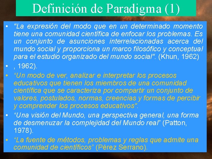 Definicin de Paradigma 1 La expresin del modo