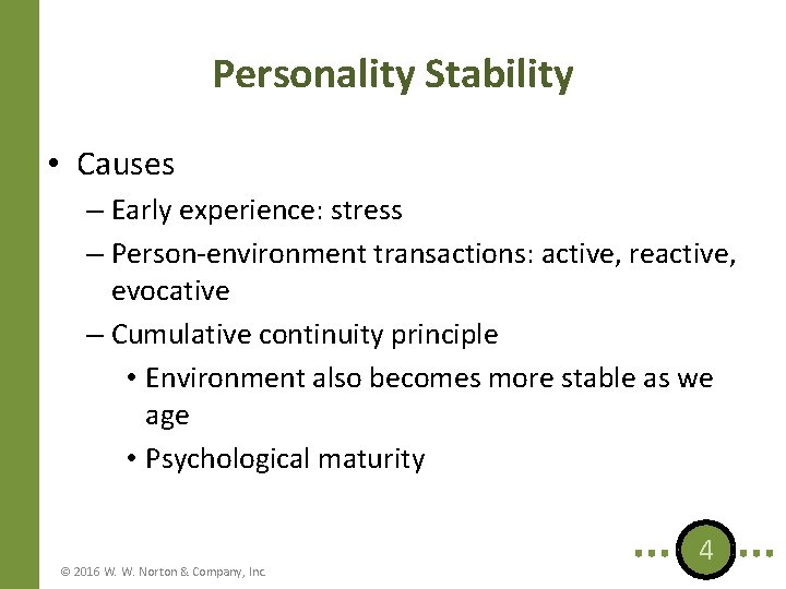 Chapter 7 Personality Stability Development and Change Lecture
