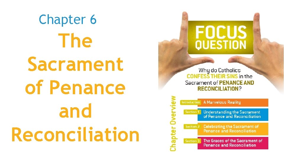 CHAPTER 6 Chapter 6 The Sacrament of Penance