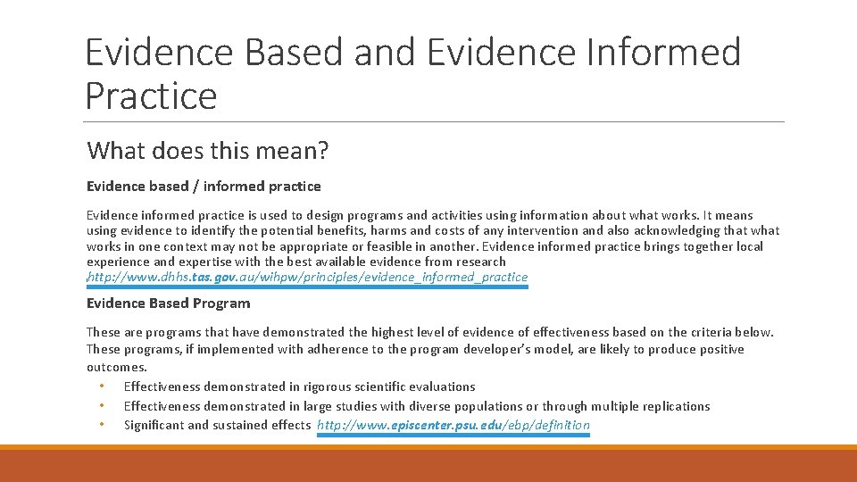 Evidence Based Practice In the Community Sector PRESENTATION