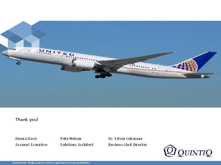 Quintiq Overview for United Airlines June 30 2015