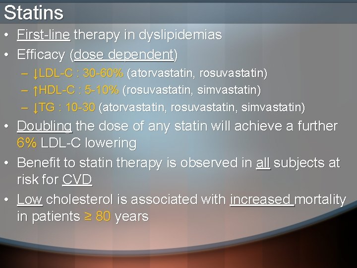 In the Name of God Management of Dyslipidemia