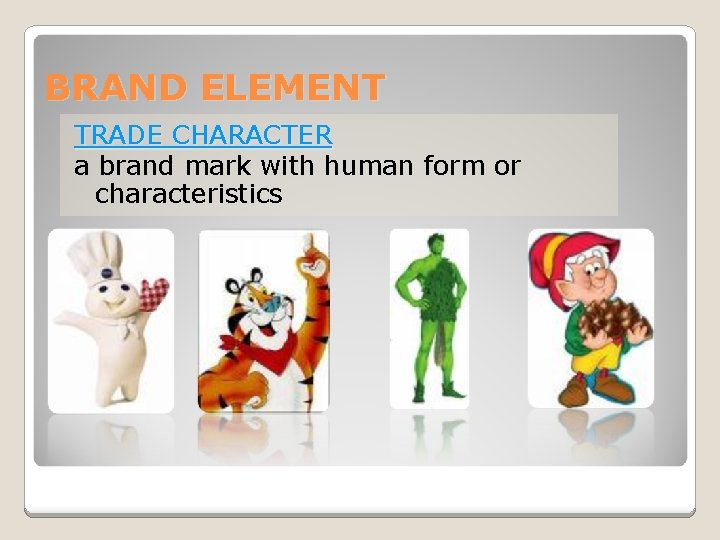 BRANDING Chapter 31 1 UNDERSTANDING BRAND a name