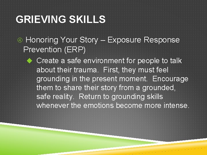 GROUNDING GRIEVING GROWING Heidi VermeerQuist Psy D Licensed