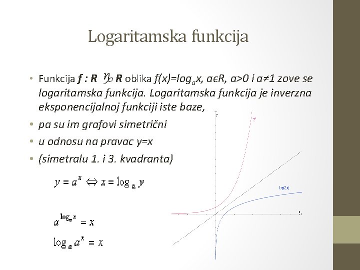 Eksponencijalna i logaritamska funkcija GIMNAZIJA PETRA PRERADOVIA ...