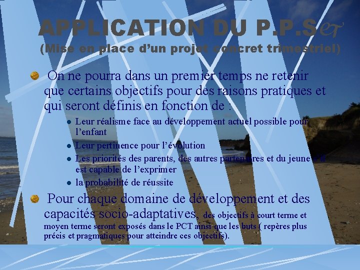 Mise en place du Projet Personnel Scolaire Mise
