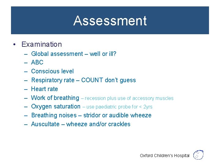 Respiratory illness in children Assessment and management of