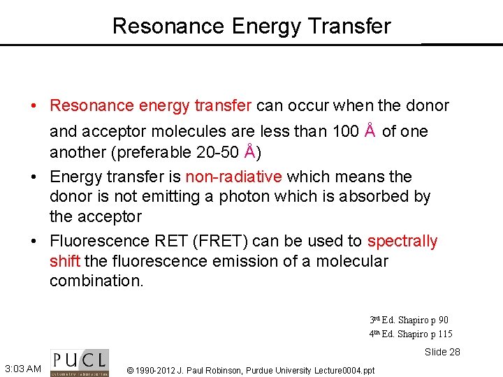 BMS 631 Lecture 4 Fluorescence J Paul Robinson