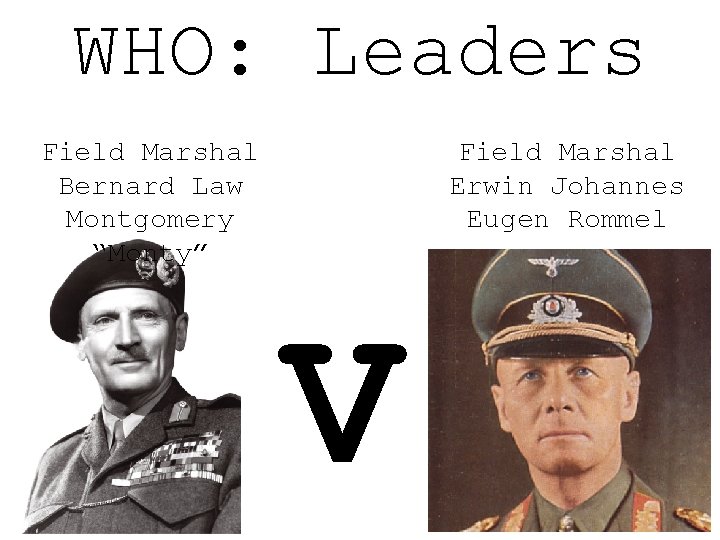 World War II The Battle of El World