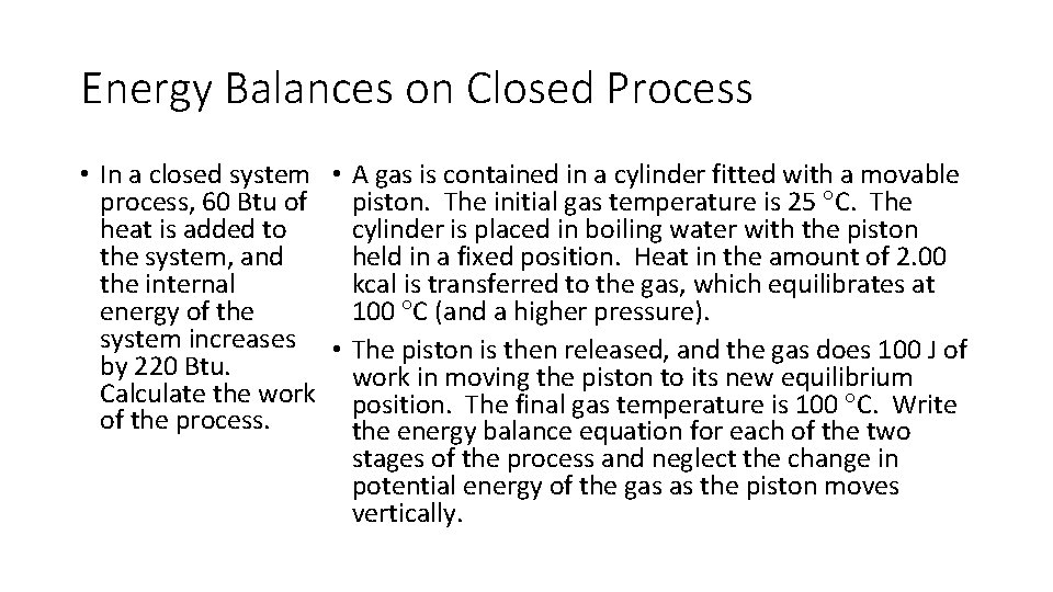 Chapter 7 Forms of Energy The First Law