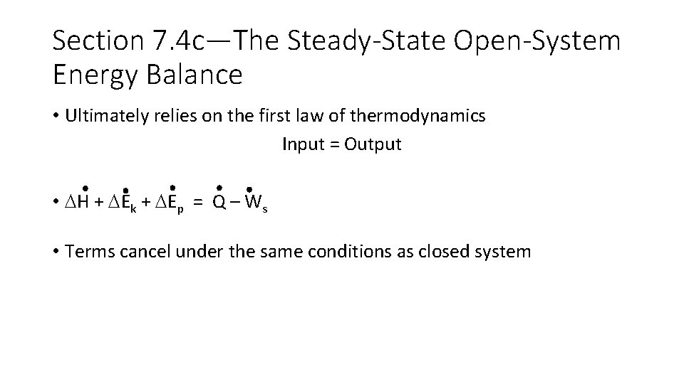 Chapter 7 Forms of Energy The First Law