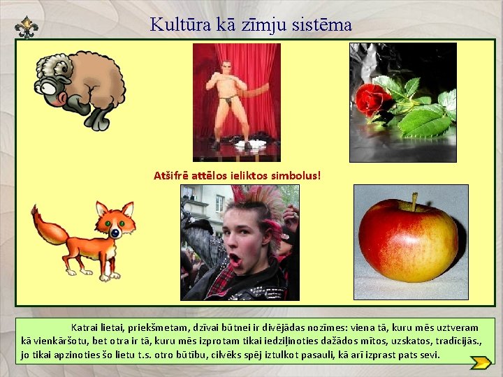 1 4 Kultra k zmju un simbolu sistma