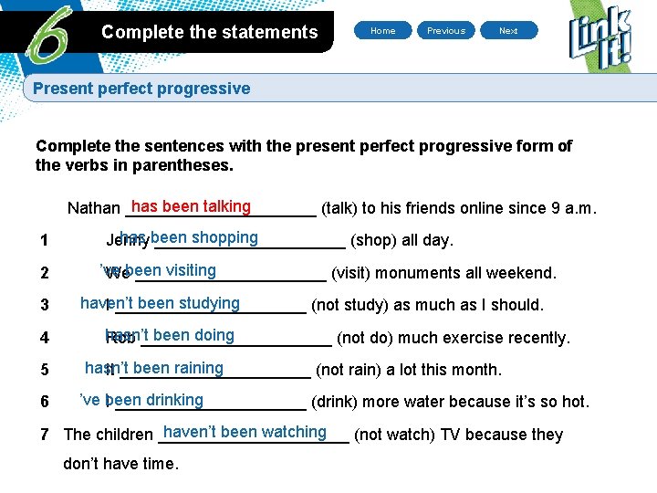 A better world Present perfect progressive Presentation Complete