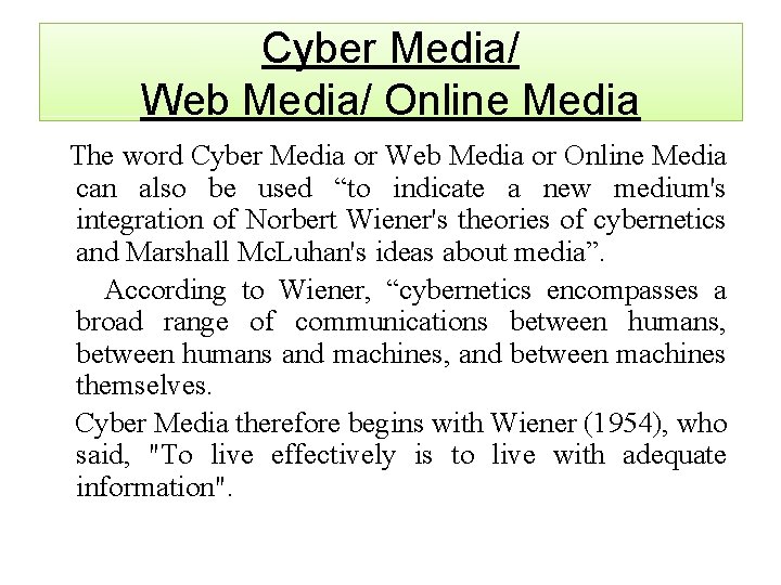 Cyber Media and Development PPT 1 UNIT III