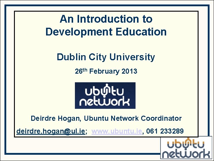 An Introduction to Development Education Dublin City University