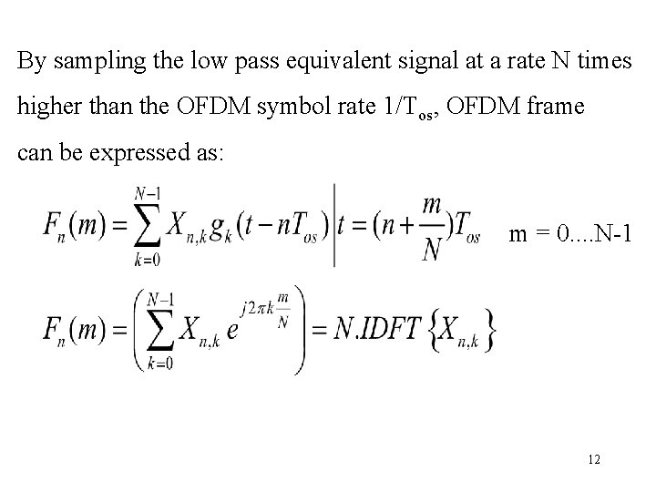 Introduction to OFDM and the IEEE 802 11