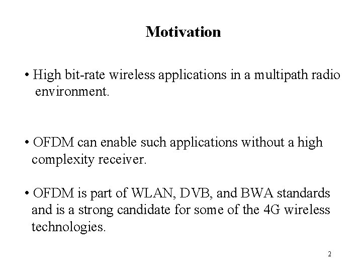 Introduction to OFDM and the IEEE 802 11
