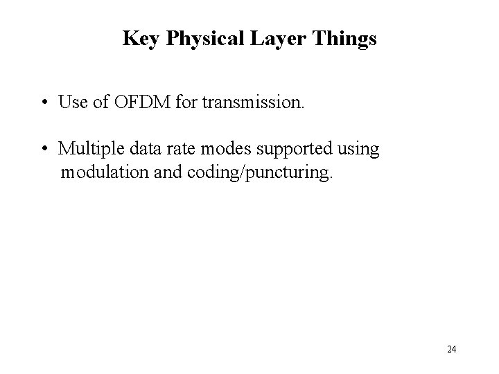 Introduction to OFDM and the IEEE 802 11