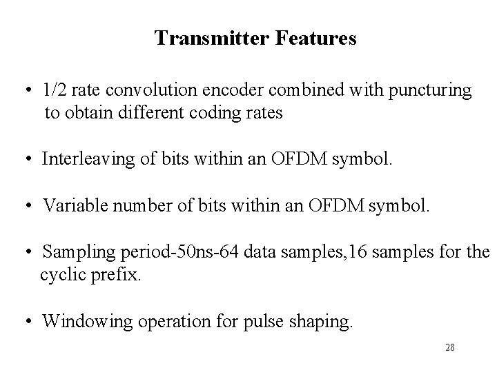 Introduction to OFDM and the IEEE 802 11