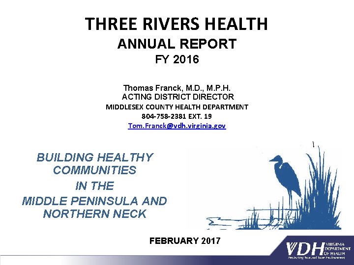 THREE RIVERS HEALTH ANNUAL REPORT FY 2016 Thomas