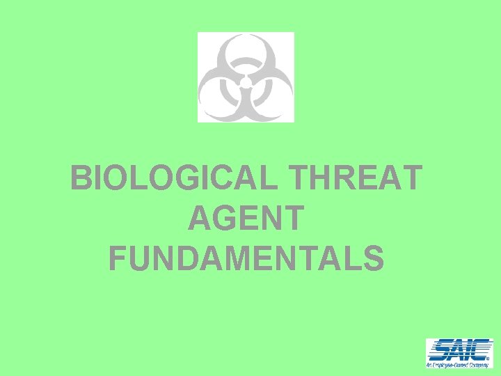 An Introduction to Chemical Biological and Radiological Threat