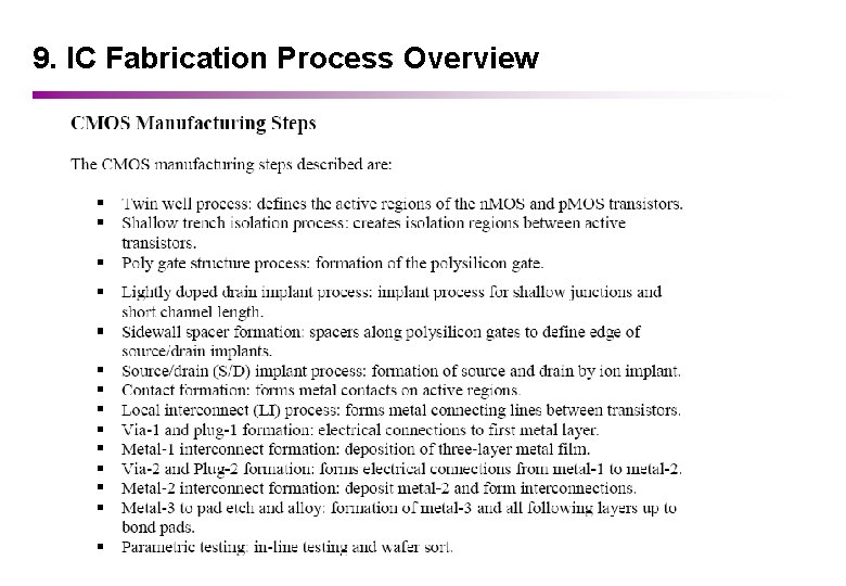 Chap 7 IC fabrication process overview 9 IC