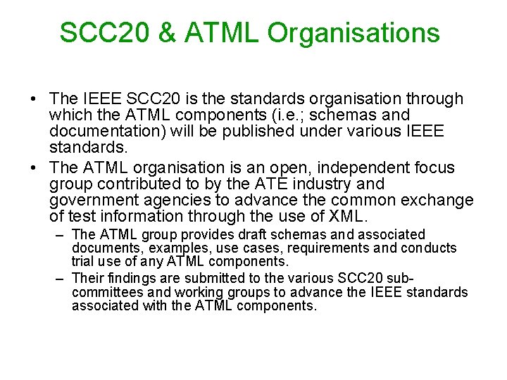 ATML Status January 2007 Issue 9 An overview