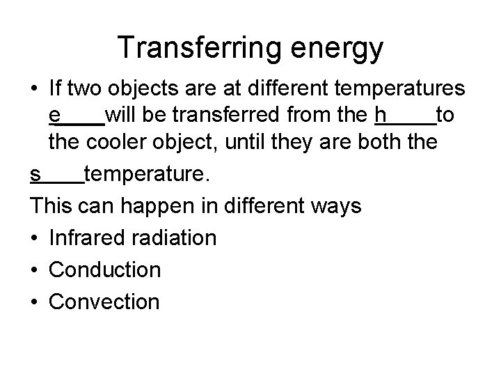 P 1 1 1 Infrared Radiation Learning Objectives