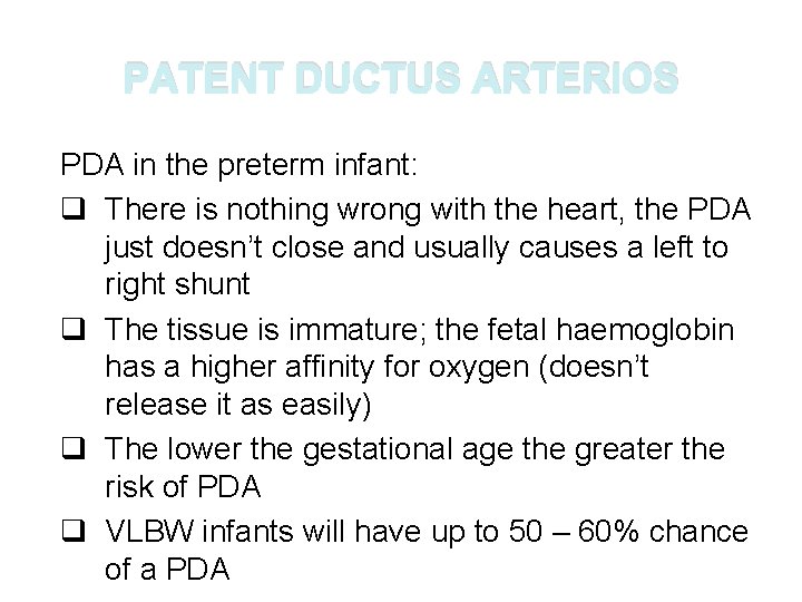 PATENT DUCTUS ARTERIOSUS By Nicole Stevens PATENT DUCTUS