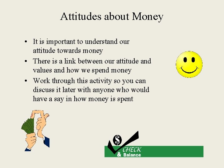Money Management Basics Complete the Picture Your financial