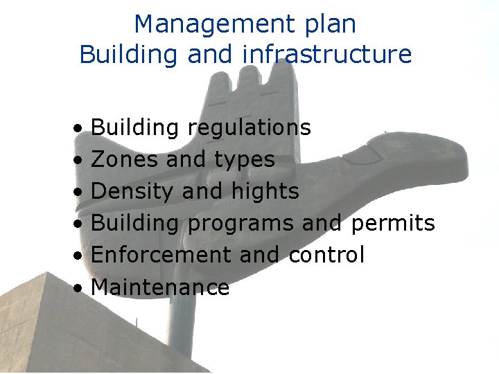 Management of Historic Urban Landscapes of the XXth