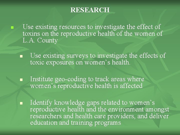 Reproductive Health and the Environment 2010 A followup