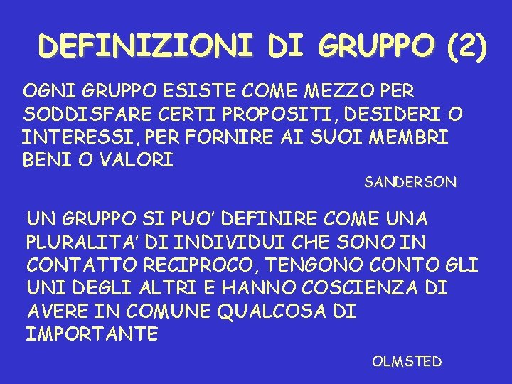 IL GRUPPO CARATTERISTICHE FUNZIONAMENTO STILI E TECNICHE DI