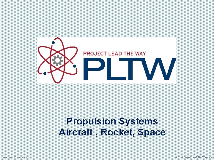 Propulsion Systems Aircraft Rocket Space Aerospace Engineering 2011