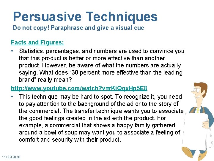 Persuasive Techniques 7 th Grade SB 2 5