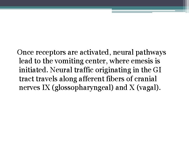 Nausea and Vomiting in Palliative Care Elizabeth Whiteman