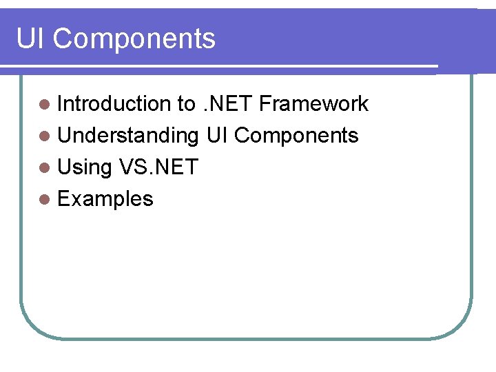 UI Components By Keren Haddad and Max Panasenkov