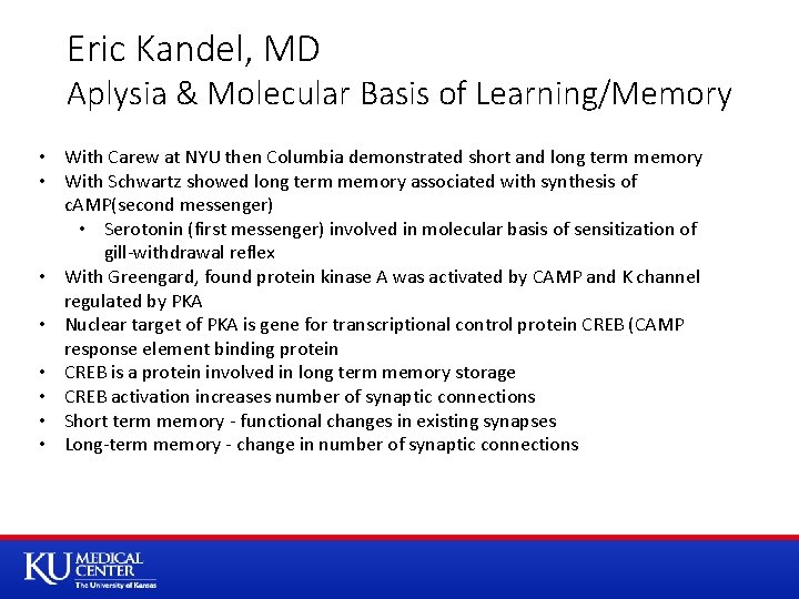 History of Neurology Eric Kandel MD 1929 PRESENT