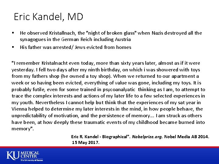 History of Neurology Eric Kandel MD 1929 PRESENT
